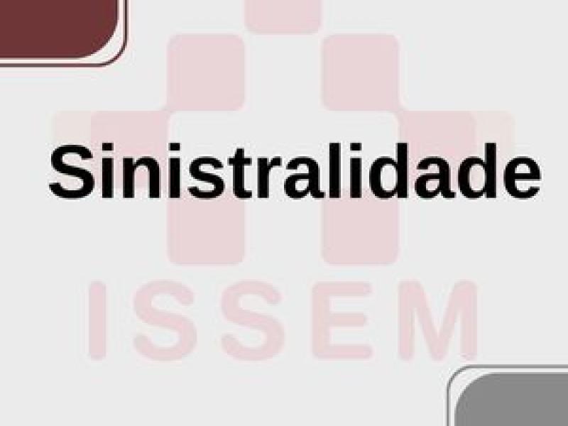 ISSEM - Sinistralidade